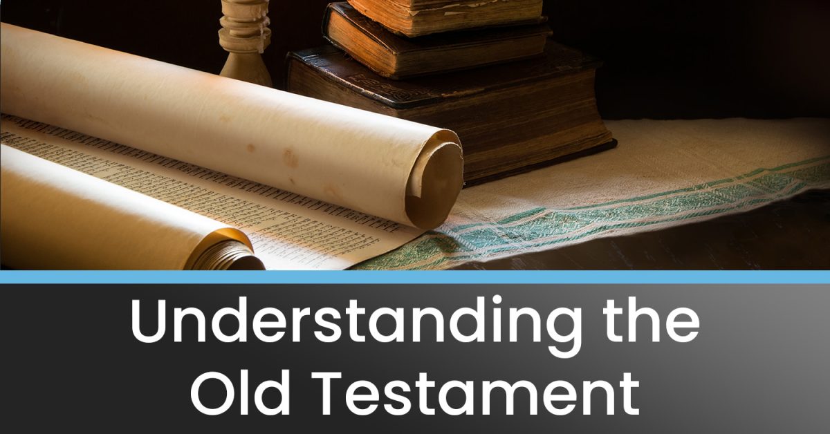 Understanding the Old Testament - Montrose Lutheran Church